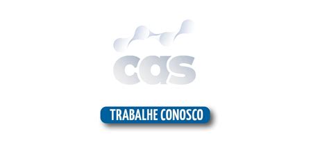 Trabalhe Conosco Cas