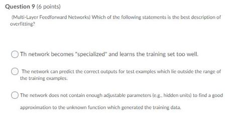 Solved Question 9 6 Points Multi Layer Feedforward