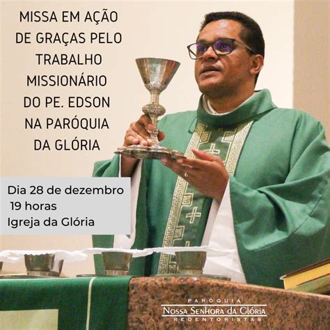 Missa em Ação de Graças pelo trabalho missionário do Pe Edson