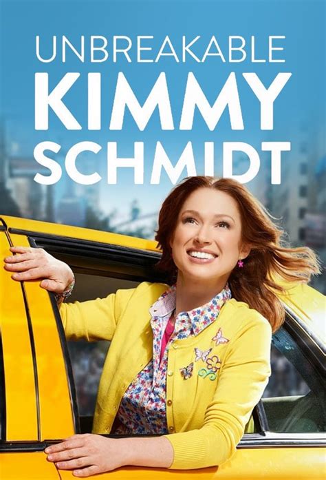 Unbreakable Kimmy Schmidt • Tv Show 2015 2019