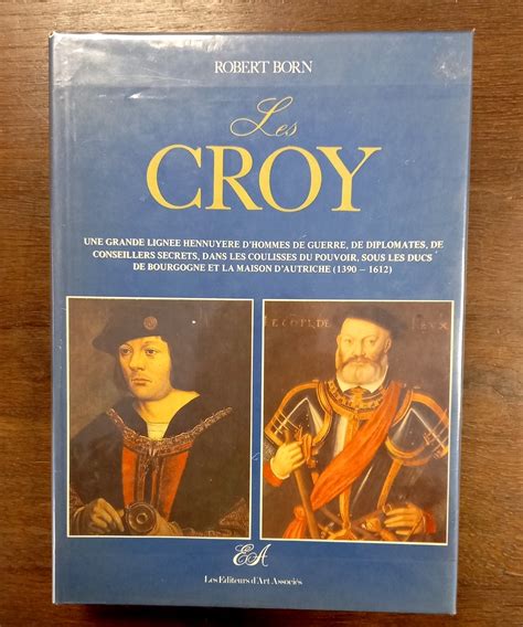 Empirecostume Lot De 2 Livres Sur Les Croy Robert Born Ex A Sur Série De 26 Ex Numérotés De