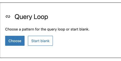 Query Loop Block Hide Pattern Selector If No Patterns Are Available · Issue 47888 · Wordpress