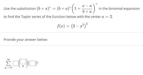 solved use the substitution b x r b a r 1 x ab a r ﻿in the