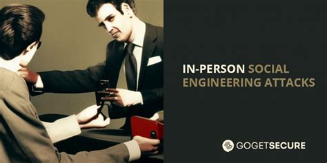 In Person Social Engineering Attacks Do They Really Happen