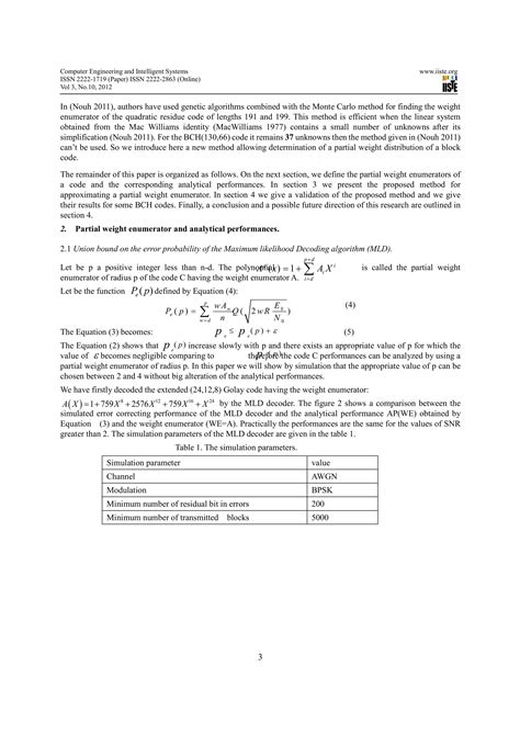 A Method To Determine Partial Weight Enumerator For Linear Block Codes