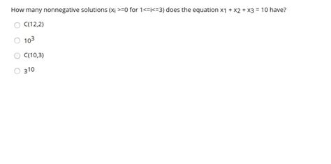 Solved How Many Nonnegative Solutions Xi 0 For 1
