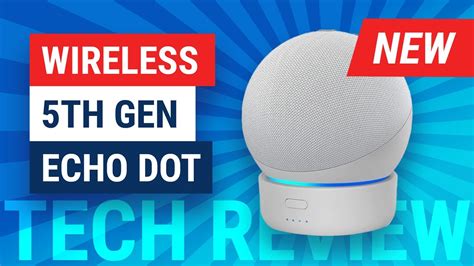 Make Your Th Gen Amazon Echo Dot Wireless And Portable Ggmm D Battery Base Review Techtwo Tv