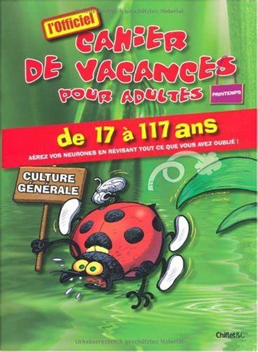 Cahier de vacances pour adultes de à ans culture générale de Christophe Absi Poche