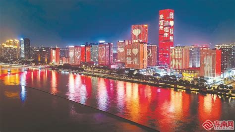 “来福州，过福年”主题灯光秀亮相榕城 旅游频道 东南网旅游频道