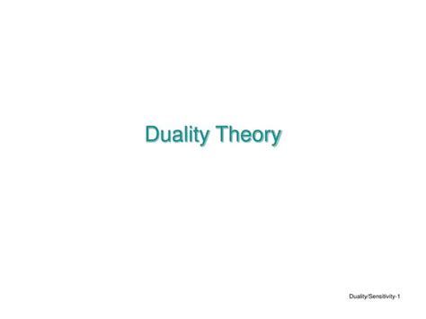 Ppt Duality Theory Powerpoint Presentation Free Download Id6592279