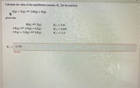 Solved Calculate The Value Of The Equilibrium Constant K