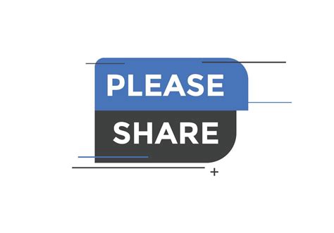 Please Share Button Please Share Speech Bubble Please Share Text Web