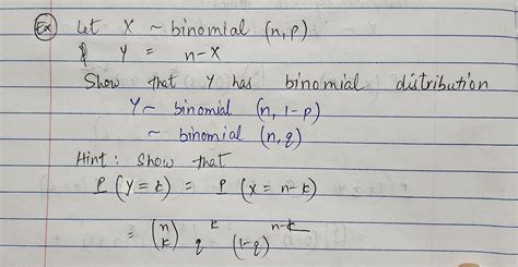 Solved Let X ﻿binomial N P ﻿and Y N Xshow That Y ﻿has