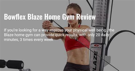 Bowflex Blaze Home Gym Review Strength Training For The Glutes Chart