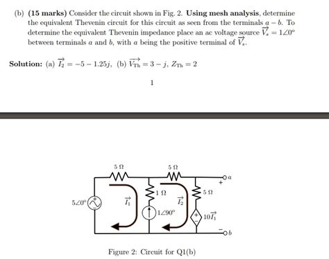 B 15 Marks Consider The Circuit Shown In Fig2 Using Mesh Analysis Determine The Equivalent