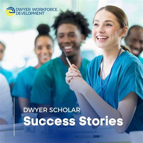 Dwyerscholars Dwyerworkforcedevelopment Successstories Dwyer