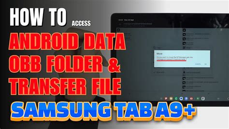 how to access android data and obb folder and transfer files galaxy tab