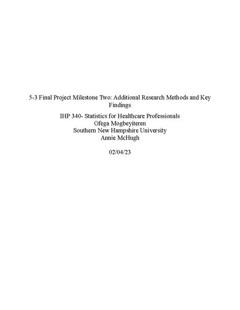 Ihp 340 5 3 Final Project Milestone Two Additional Research Methods