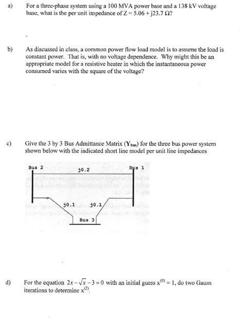 Solved For A Three Phase System Using A MVA Power Base Chegg Com
