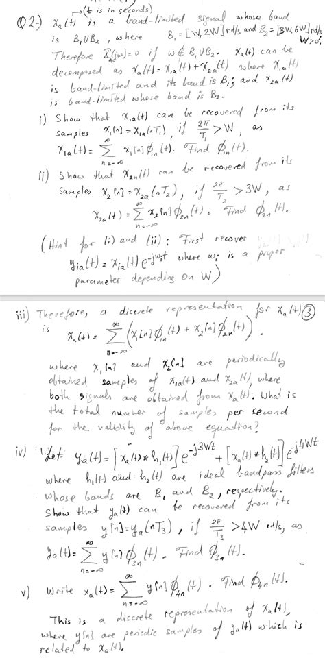 Solved Q2 Xa T Is A Band Limited Signal Whose Band Is Chegg