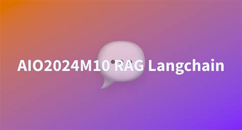 AIO M RAG Langchain A Hugging Face Space By VLAI AIVN