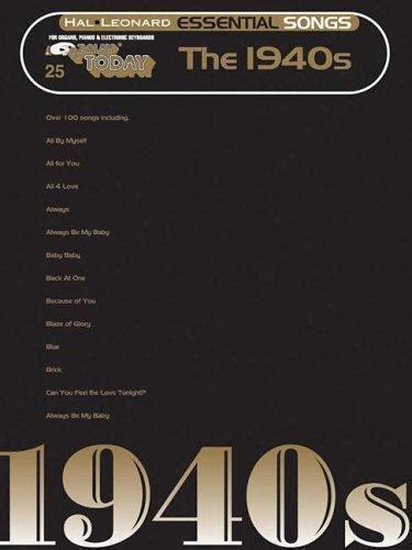 Essential Songs The 1940s E Z Play Today Volume 25 By Hal Leonard
