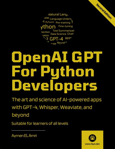 Openai Gpt For Python Developers 2nd Edition The Art And Science Of