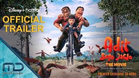 Adit Sopo Jarwo The Movie Official Trailer 30 April 2021 Di Disney