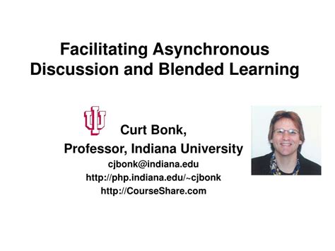 Ppt Facilitating Asynchronous Discussion And Blended Learning