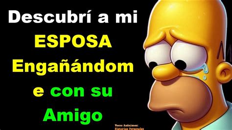 Descubrí a mi ESPOSA Engañándome con su Amigo Historias de Reddit YouTube
