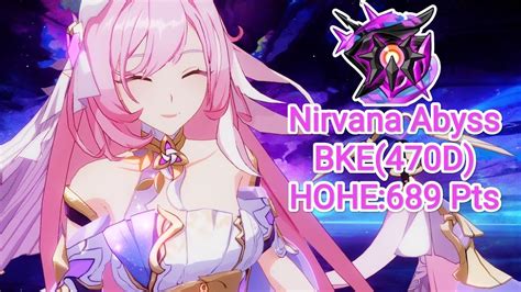 Honkai Impact 3 Nirvana Abyss BKE 470D 689 Pts YouTube