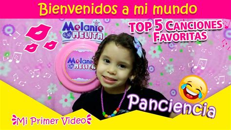 BIENVENIDOS A MI MUNDO TOP 5 CANCIONES FAVORITAS YouTube