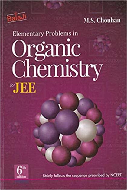 Elementry Problems In Organic Chemistry For Jee 6th Edition By Ms