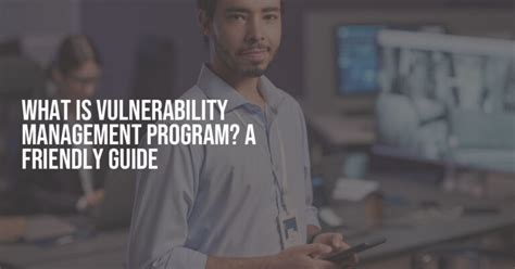 OWASP Vulnerability Management: Best Practices and Tools