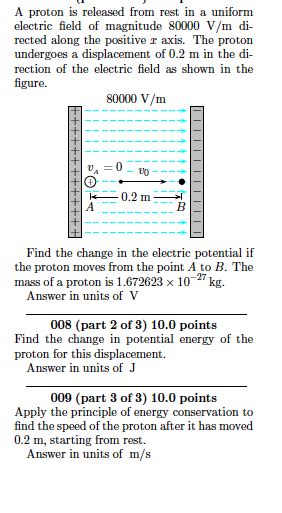 solved a proton is released from rest in a uniform electric
