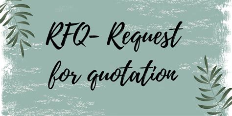 Rfq Request For Quotation