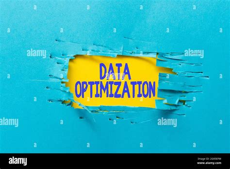 Sign Displaying Data Optimization Business Approach Process That