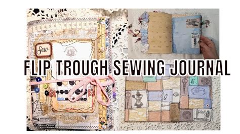 FLIP TROUGH SEWING THEMED JOURNAL YouTube