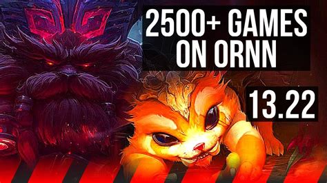 Ornn Vs Gnar Top 2500 Games 1 9m Mastery 6 Solo Kills Kr