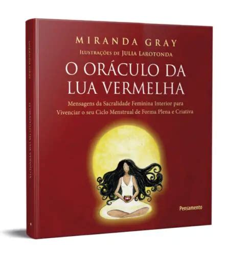 O Oráculo Da Lua Vermelha Blog Carol Sisson