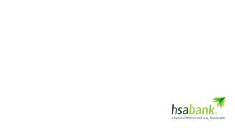 Hsa Bank A Division Of Webster Bank Na On Linkedin Health Plan