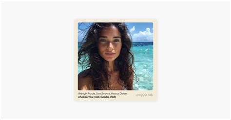‎Песня «choose You Feat Sonika Vaid [extended Mix] — Midnight