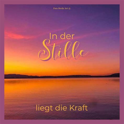 Die Stille Kommt Aus Dem Licht Einfach Herbi