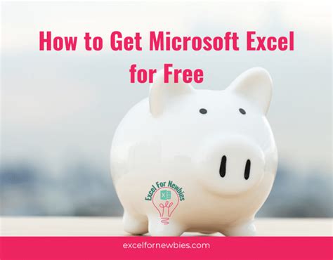 How To Get Microsoft Excel For Free