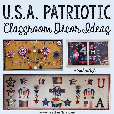 12 Simple Usa Patriotic Classroom Decor Ideas Nylas Crafty Teaching