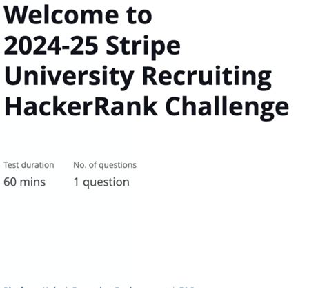 Welcome To 2024 25 Stripe University Recruiting Hackerrank Challenge