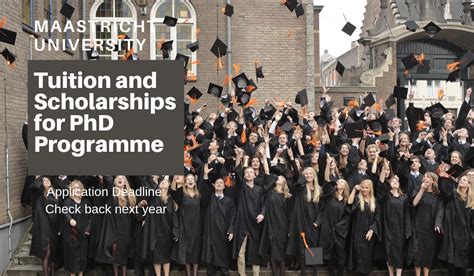 Tuition And Scholarships For Phd Programme At Maastricht University In