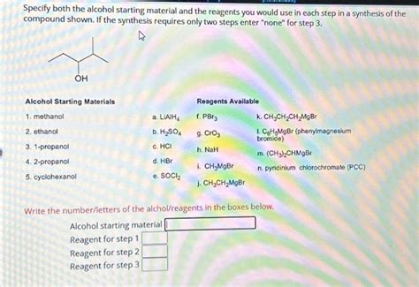 Solved Specify both the alcohol starting material and the | Chegg.com