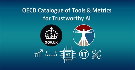 Uk And Oecdai Come Together To Give Ai Actors A Valuable Resource For Trustworthy Ai Oecdai