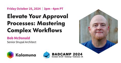 Drupal Editorialworkflows Workflows Approvalprocesses Badcamp2024